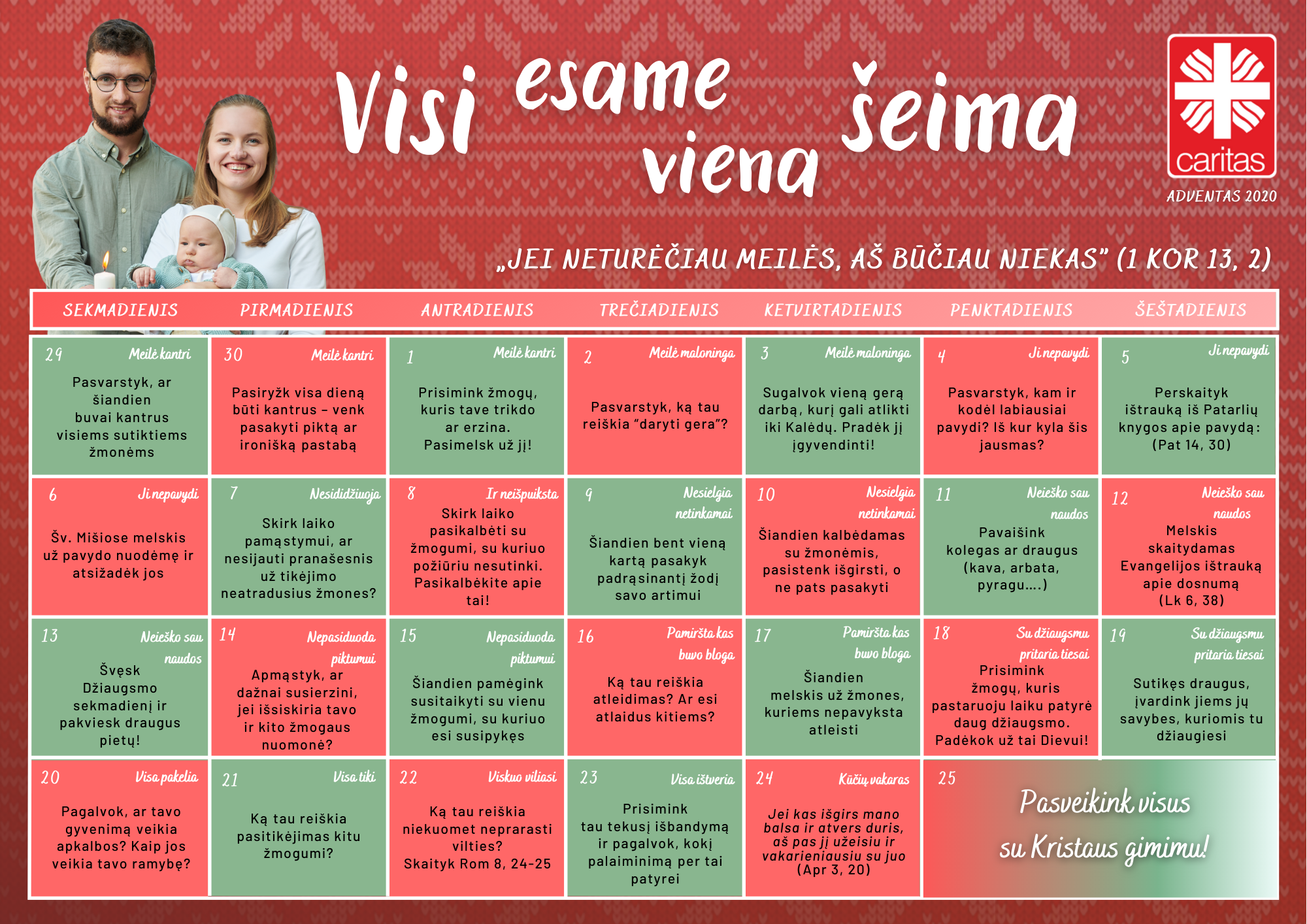 Advento kalendorius „Jei neturėčiau meilės, aš būčiau niekas”